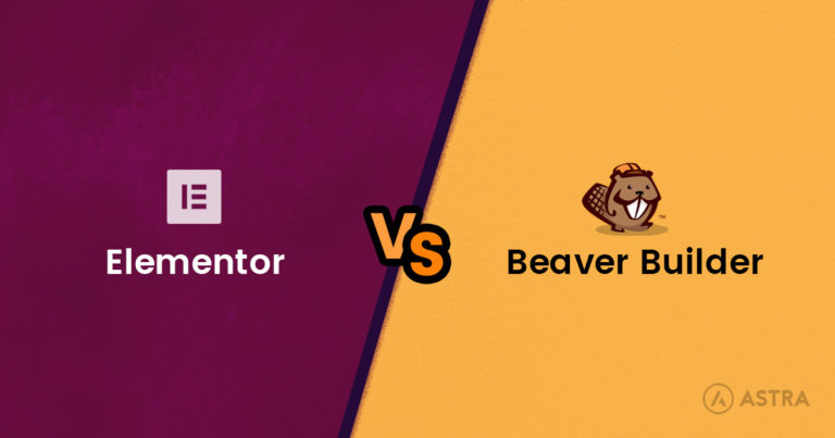 Elementor vs Beaver Builder: Which Is the Best and Why? (2023)