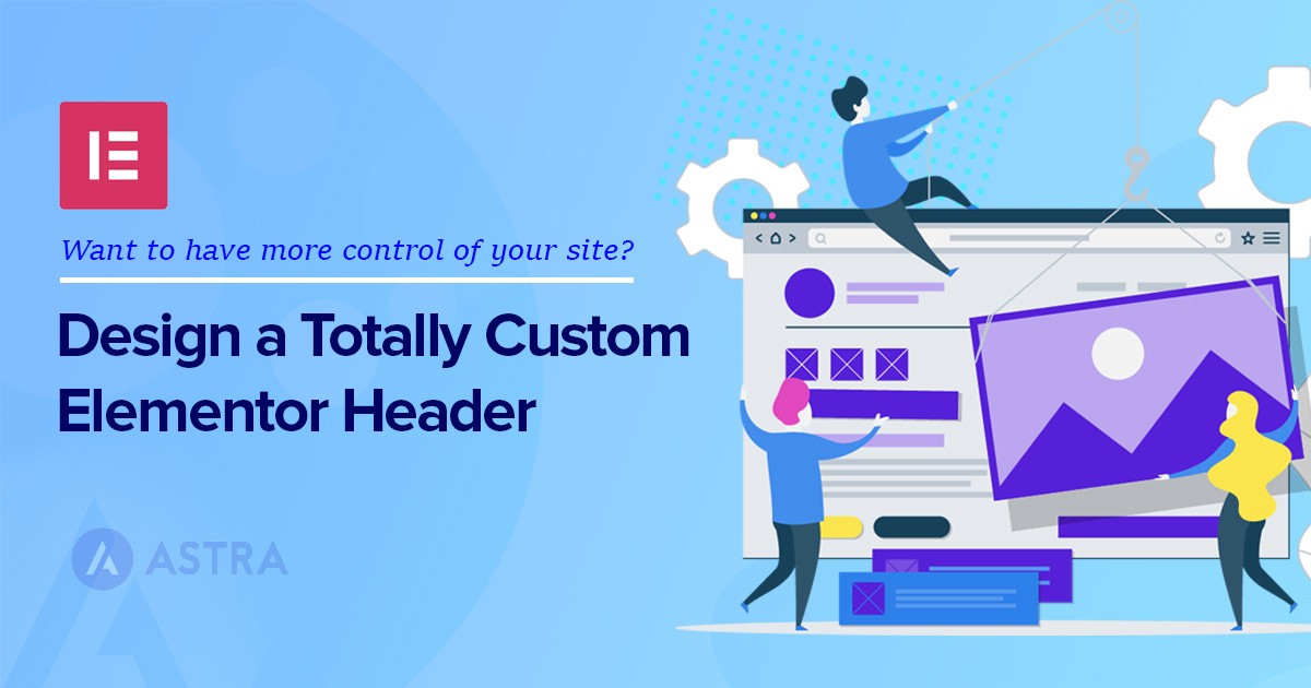 How To Create A Custom Header With Elementor Free And Paid 