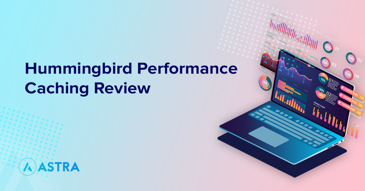 Hummingbird Review 2026: Is This Caching Plugin Any Good?