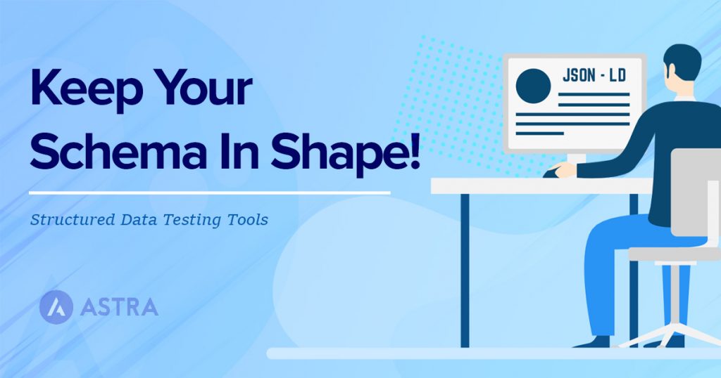 5 Of the best structured data testing tools to use in 2023 5 Of the best structured data testing tools to use in 2023