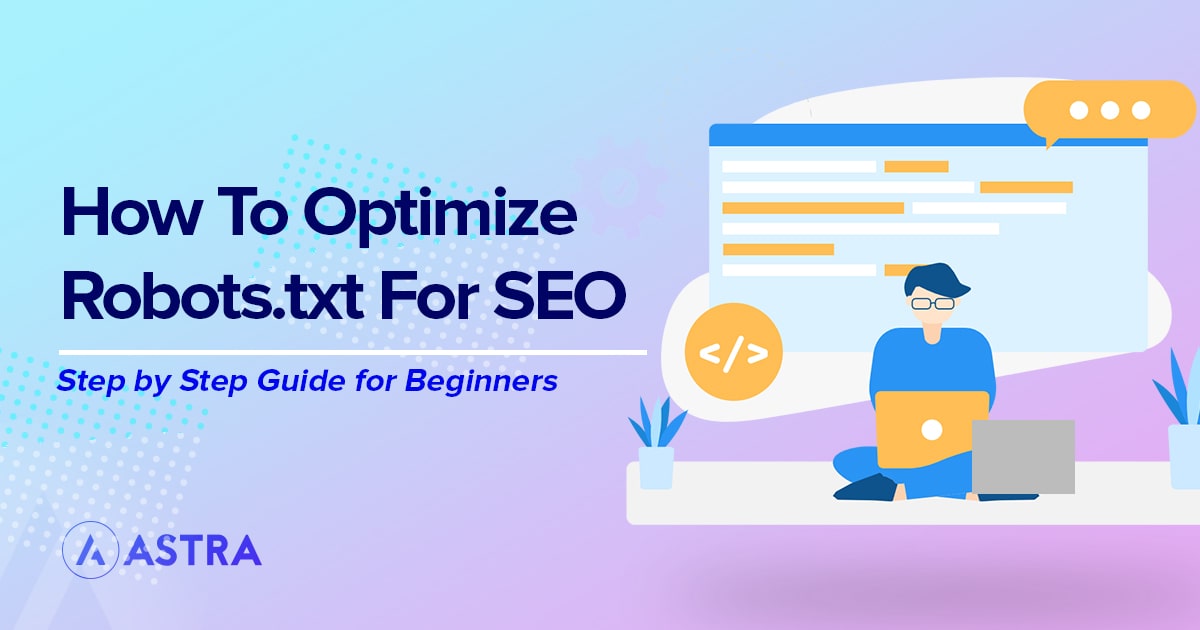 WordPress Robots txt How To Create And Optimize For SEO