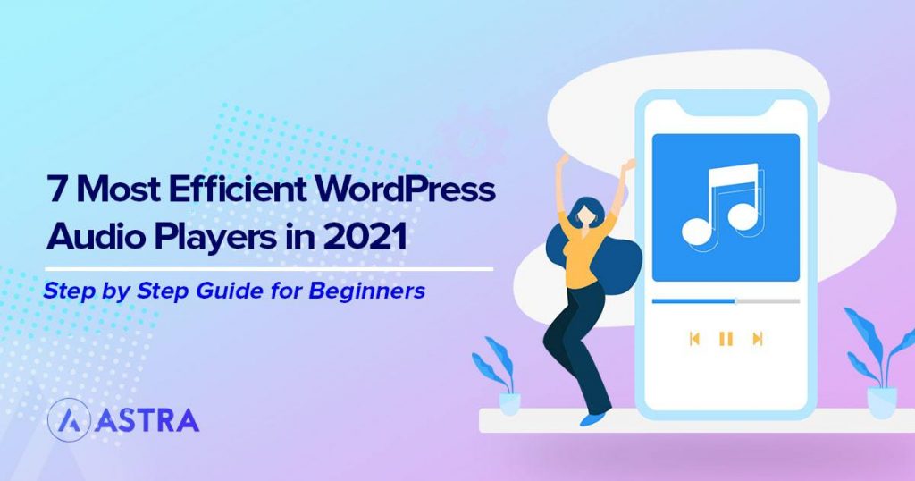 WordPress audio players compared – Best audio plugins 2023