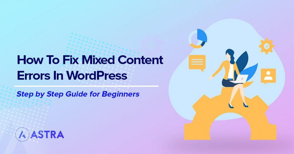 How to fix mixed content on your blog – 4 easy ways