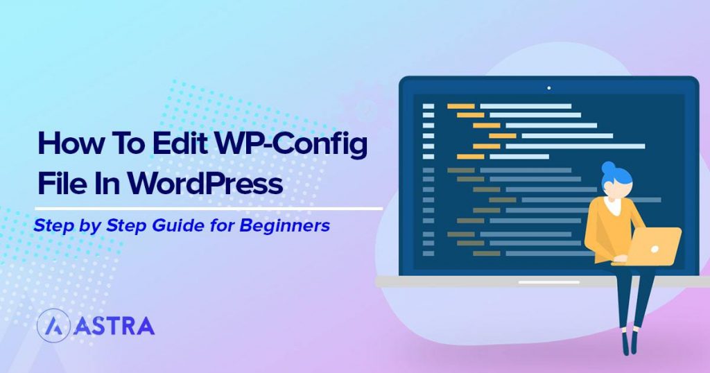 Edit wp-config.php in WordPress – File editing explained
