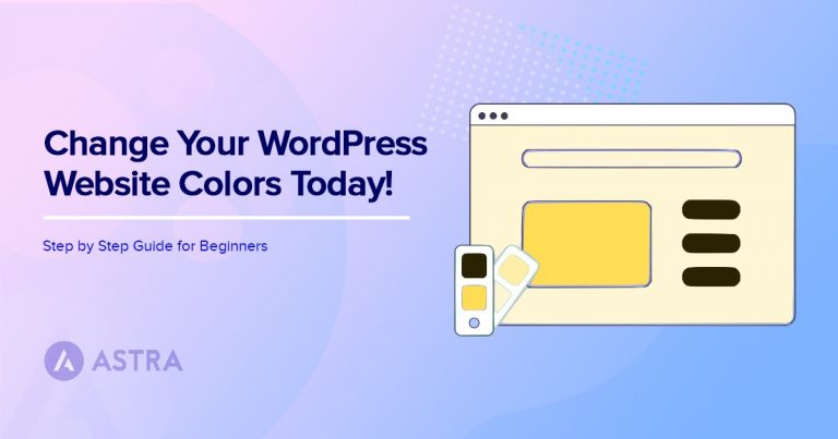 How to Customize WordPress Website Colors (6 Easy Ways)