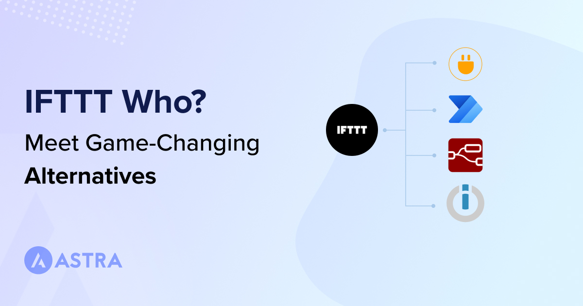 15 Powerful IFTTT Alternatives to Try in 2025 | Compared